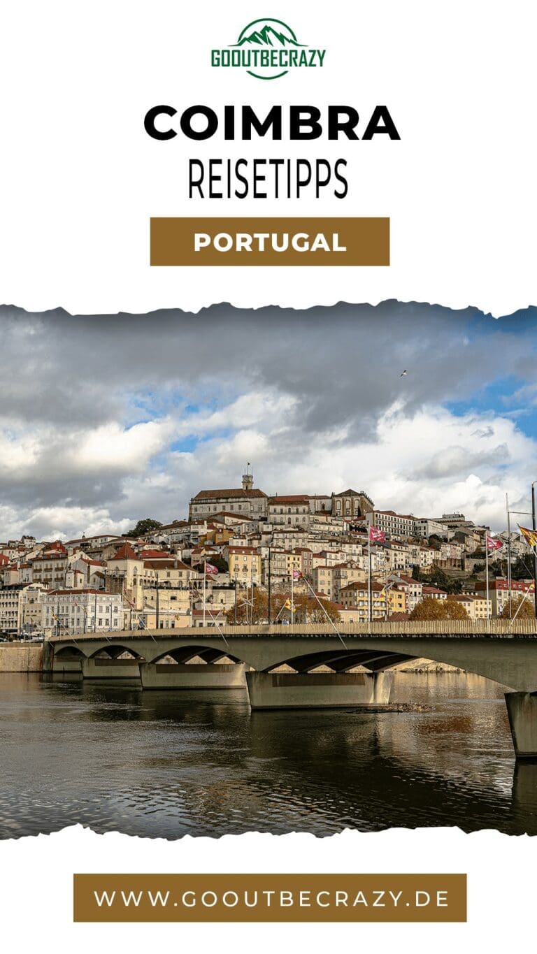 Coimbra, Portugal: Top 21 Sehenswürdigkeiten und Reisetipps